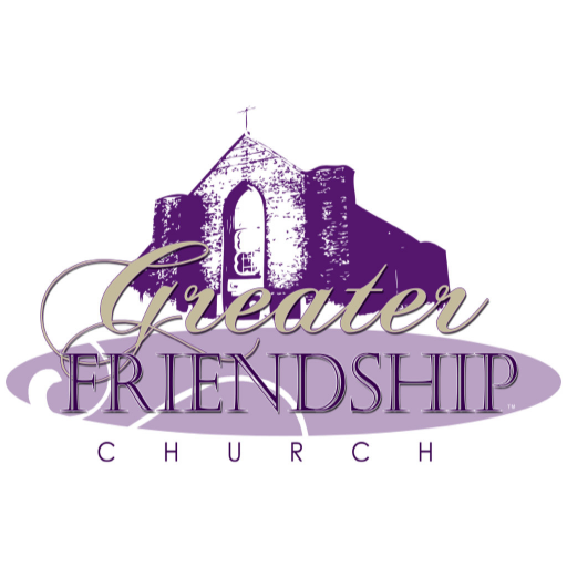 Greater Friendship Missionary Baptist Church | Louisville, Kentucky ...